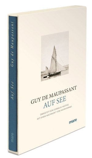 Guy de Maupassant: Auf See - Sur l'eau